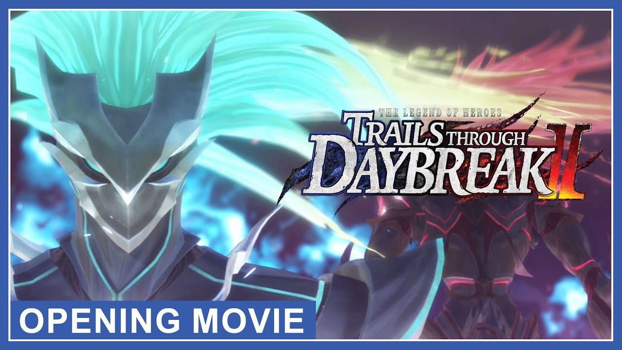 The Legend of Heroes: Trails through Daybreak II divulga trailer de ...
